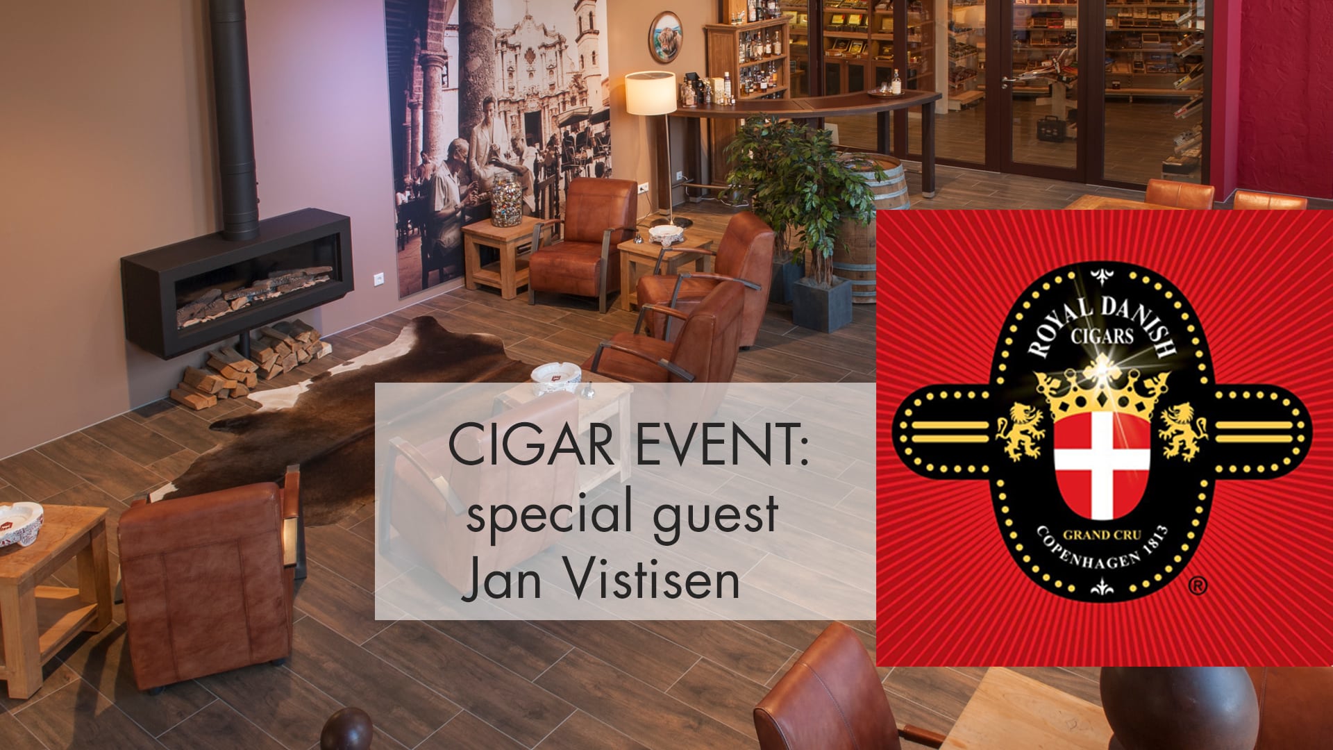 Sigaren avond | Royal Danish Cigars - Whisky & Cigar Salon